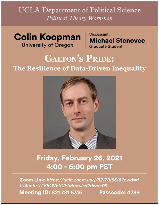 Political Theory Workshop: Galton’s Pride: The Resilience of Data ...